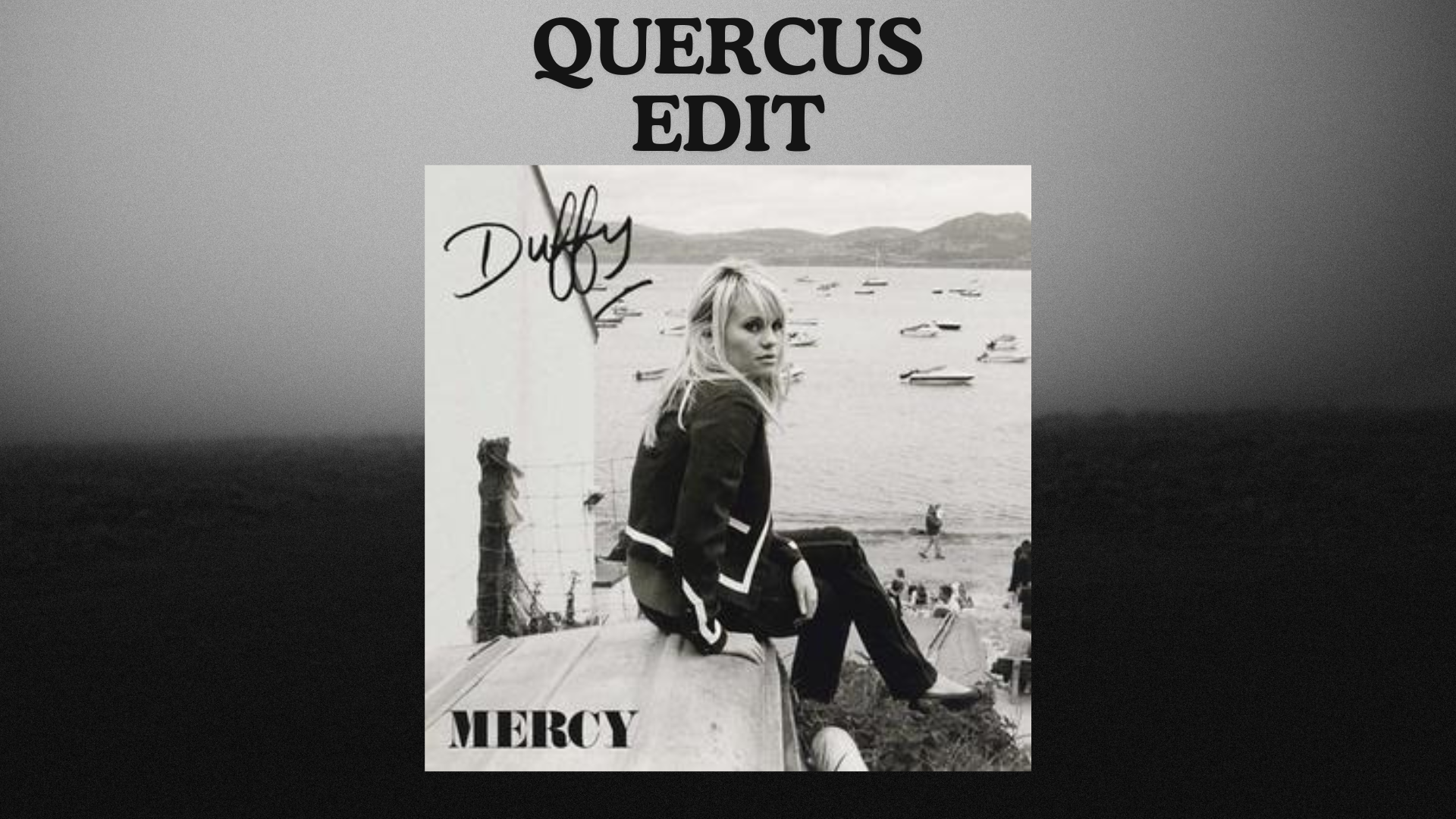 Duffy - Mercy (Quercus Edit) by Quercus | Free Download on Hypeddit