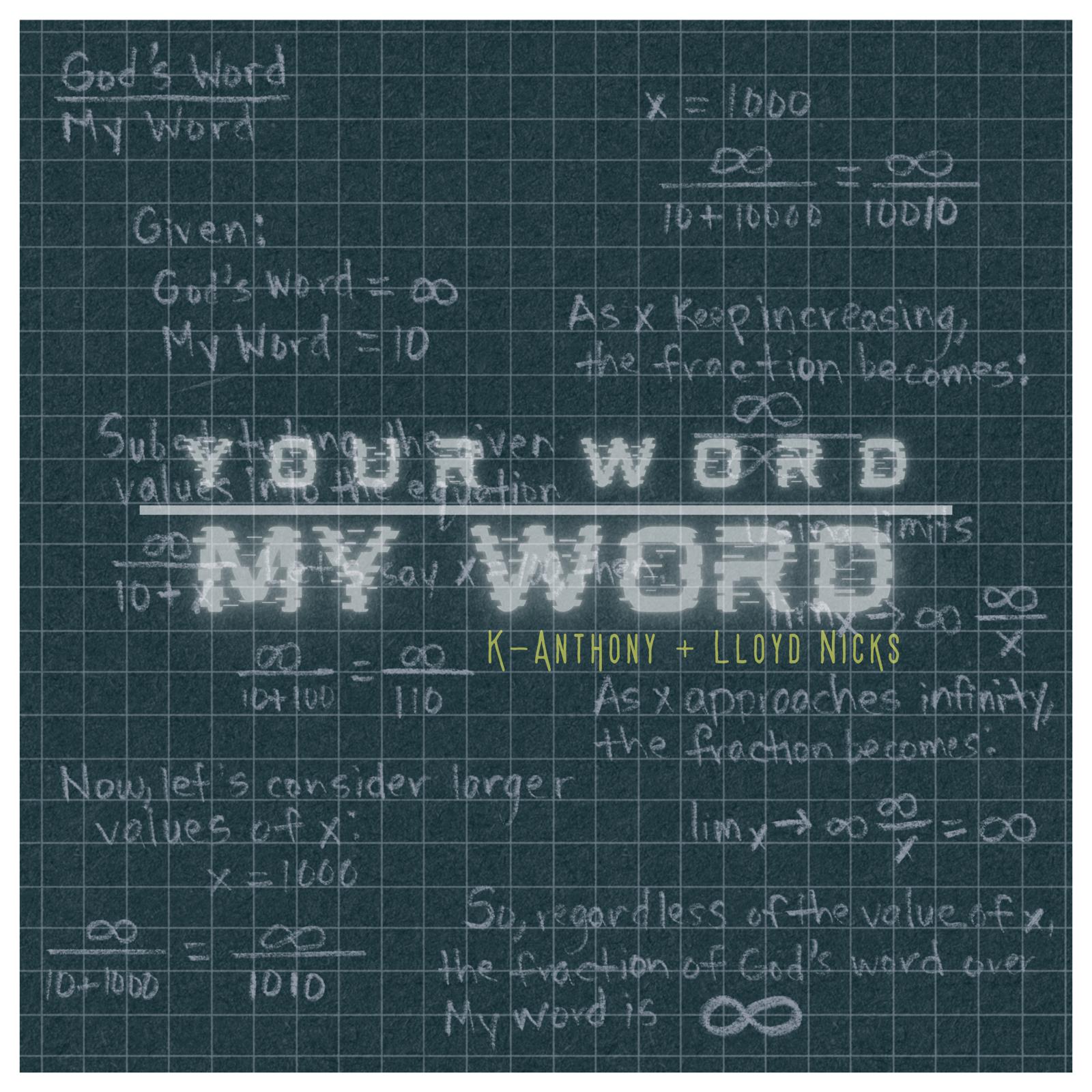 Your Word by K-Anthony & Lloyd Nicks