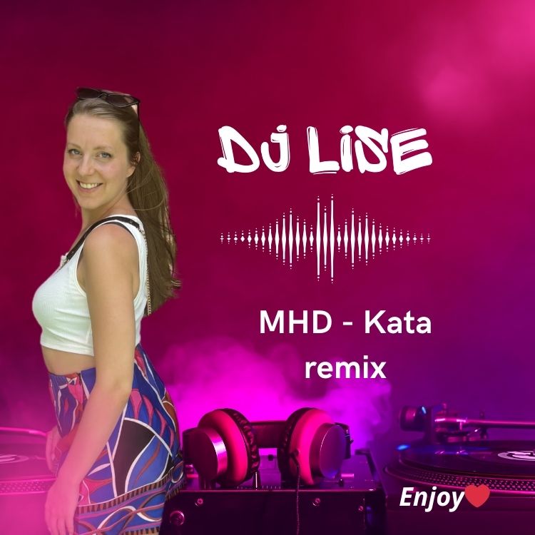 MHD - Kata - remix by DJ Lise by DJ Lise / Lisanne | Free Download on ...