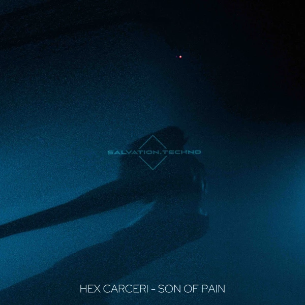 SON OF PAIN by HEX CARCERI | Free Download on Hypeddit