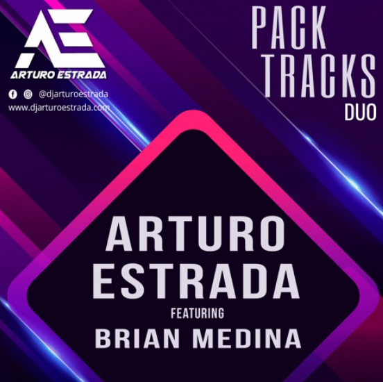 Arturo Estrada & Brian Medina (Pack Tracks Duo) by Arturo Estrada | Hypeddit