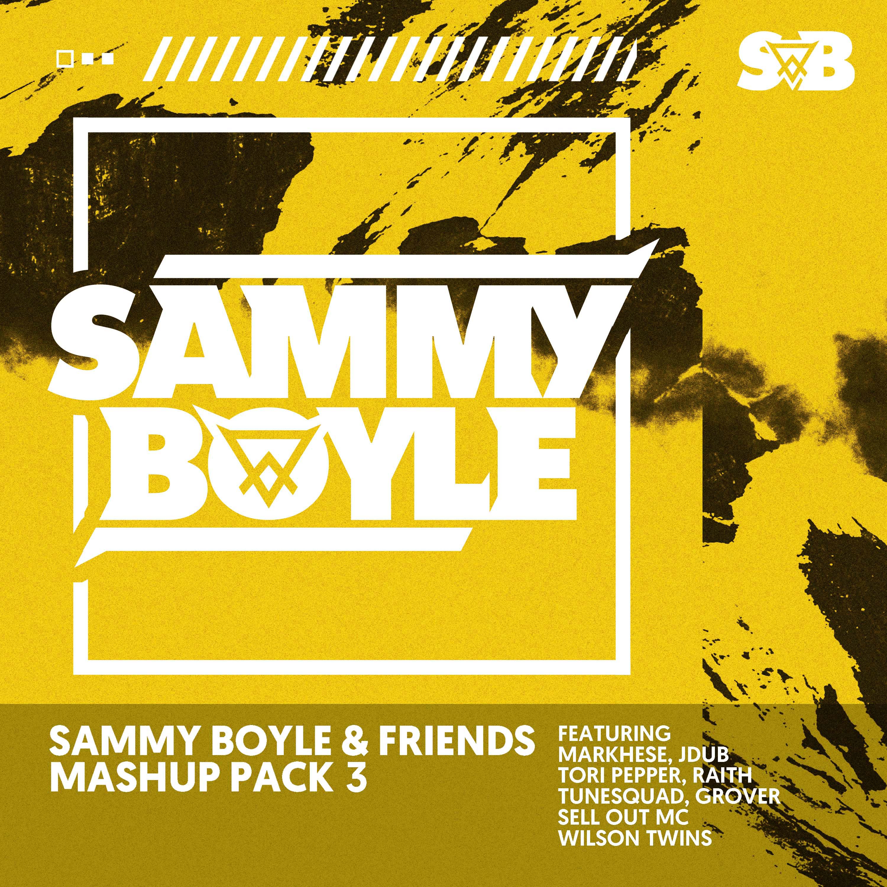 Sammy Boyle & Friends Mashup Pack 3 by Sammy Boyle | Free Download on ...