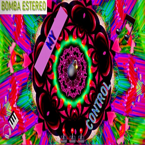 My Control (Extended Mix) by Bomba Estéreo | Free Download on Hypeddit