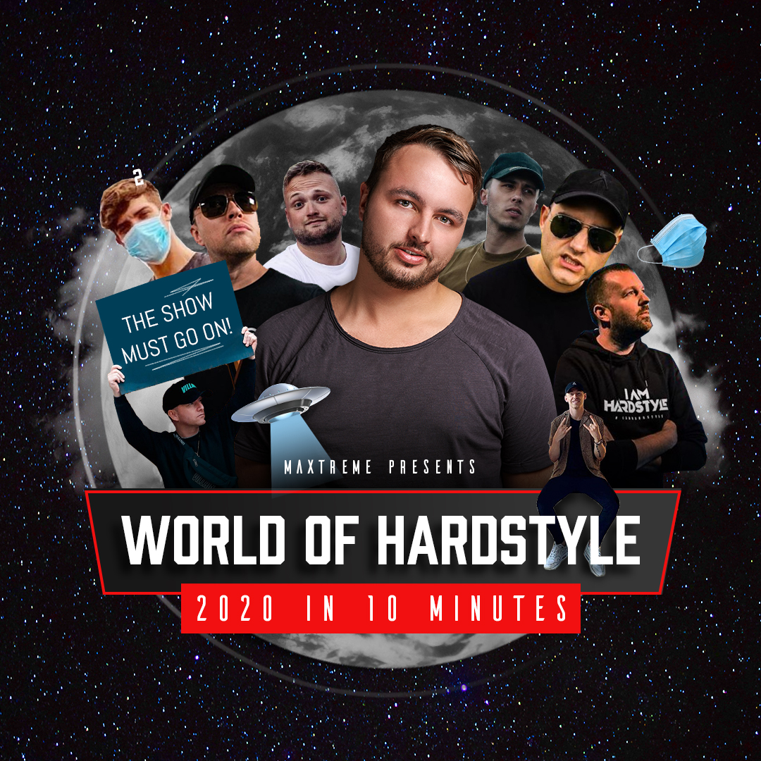 2020 in 10 Minutes (World of Hardstyle) by Maxtreme | Free Download on ...