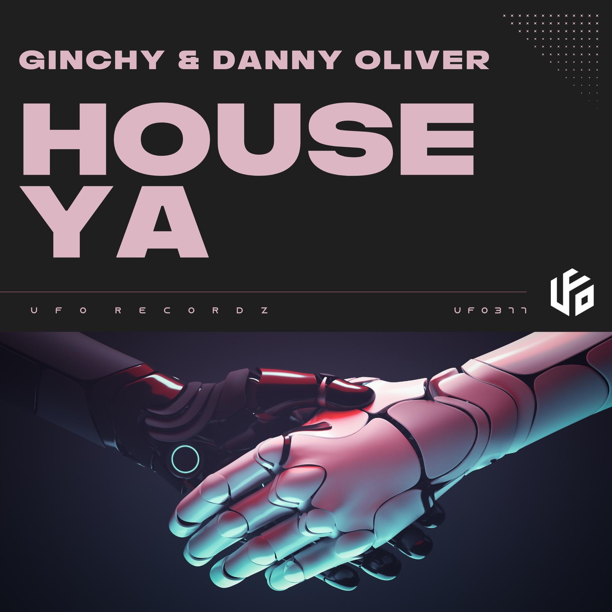 House Ya by Ginchy & Danny Oliver