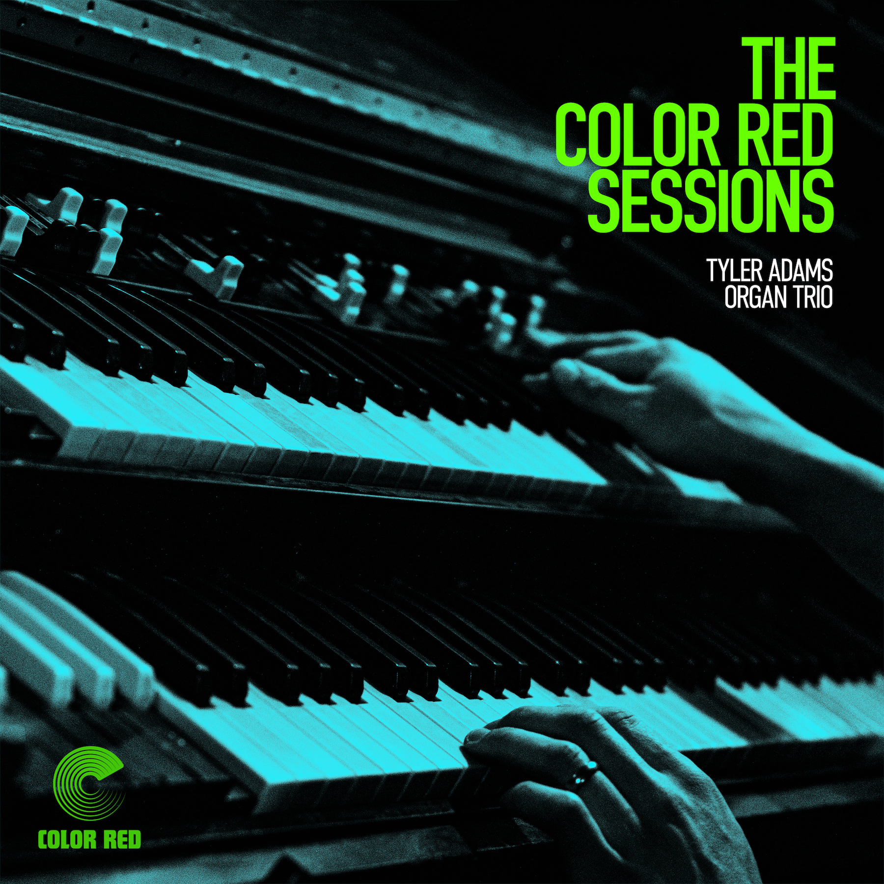 The Color Red Sessions by Tyler Adams Organ Trio