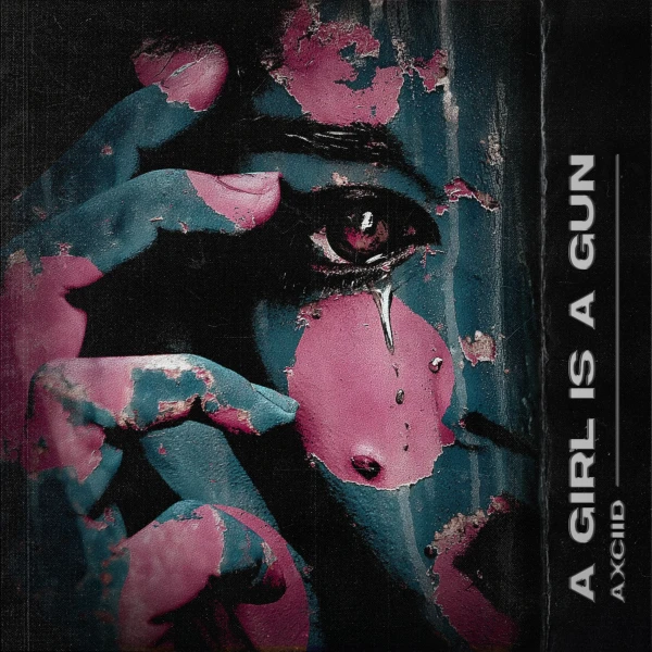 Axciid - A Girl Is A Gun by Axciid | Free Download on Hypeddit