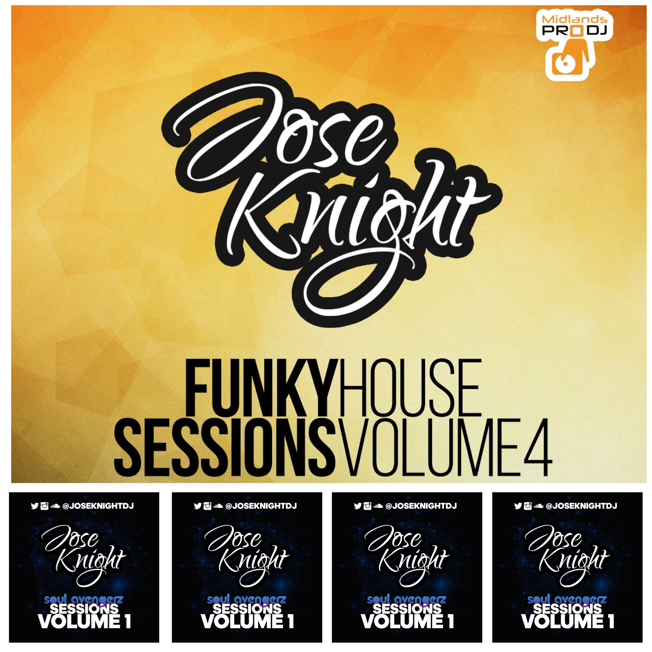 Funky House Sessions Volume 4 (Soul Avengerz Sessions) by Jose Knight ...