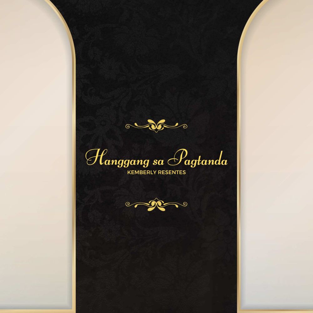 Hanggang Sa Pagtanda by Kemberly Resentes