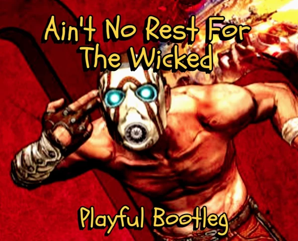 Ain't No Rest For The Wicked (Playful Bootleg) by Cage The Elephant ...