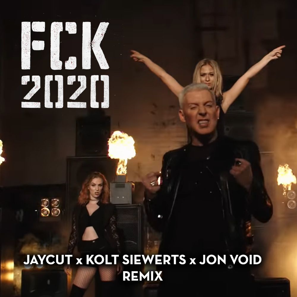 FCK 2020 (Jaycut x Kolt Siewerts x Jon Void Remix) by Scooter | Free ...