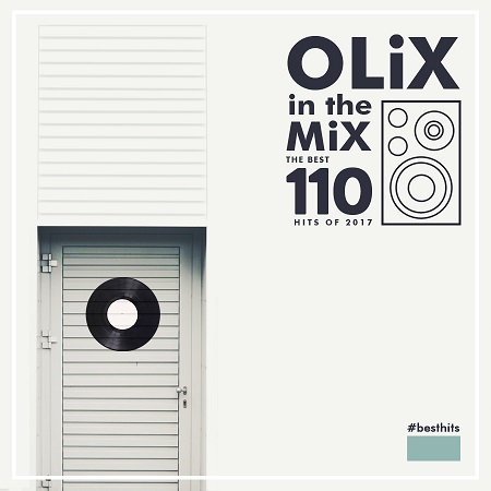 The Best 110 Hits of 2017 by OLiX | Free Download on Hypeddit