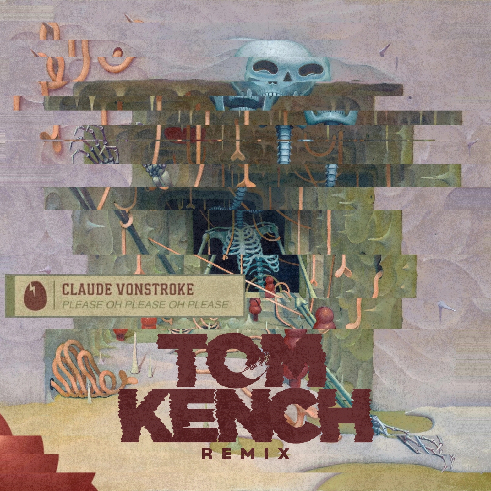 Please Oh Please Oh Please (Tom Kench Remix) by Claude VonStroke | Free ...