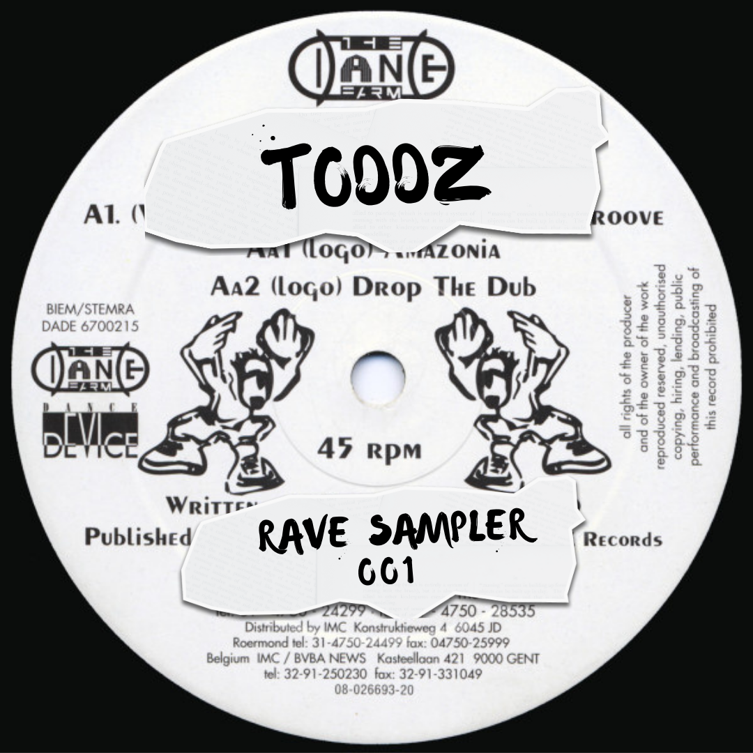 RAVE SAMPLER 001 by TODDZ | Free Download on Hypeddit