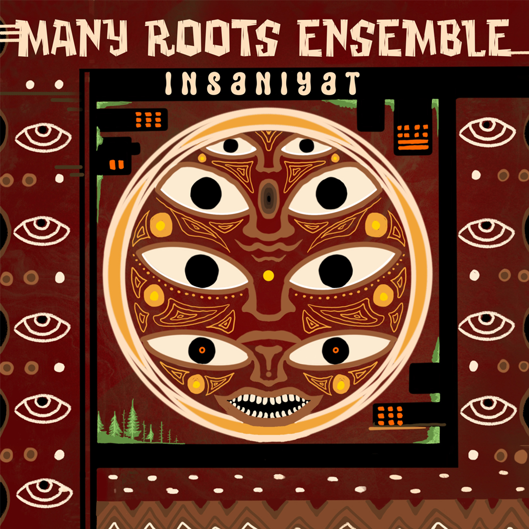 Insaniyat (Prime Time) ft. MC TodFod & MC Mawali by Many Roots Ensemble