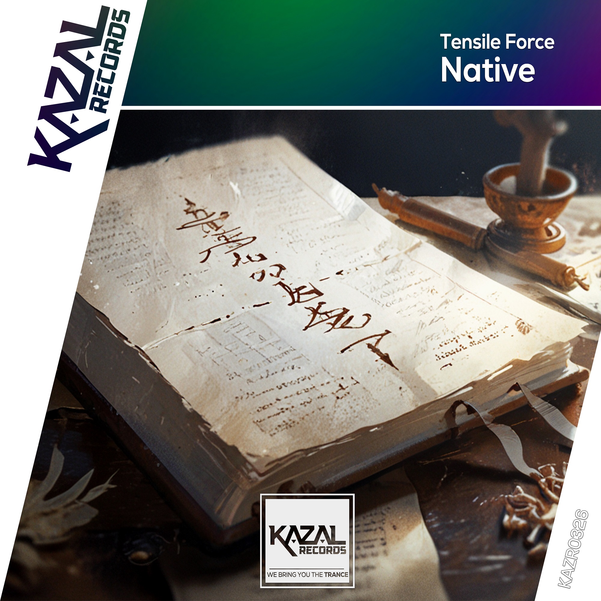 Native [KAZAL Records] Trance by Tensile Force