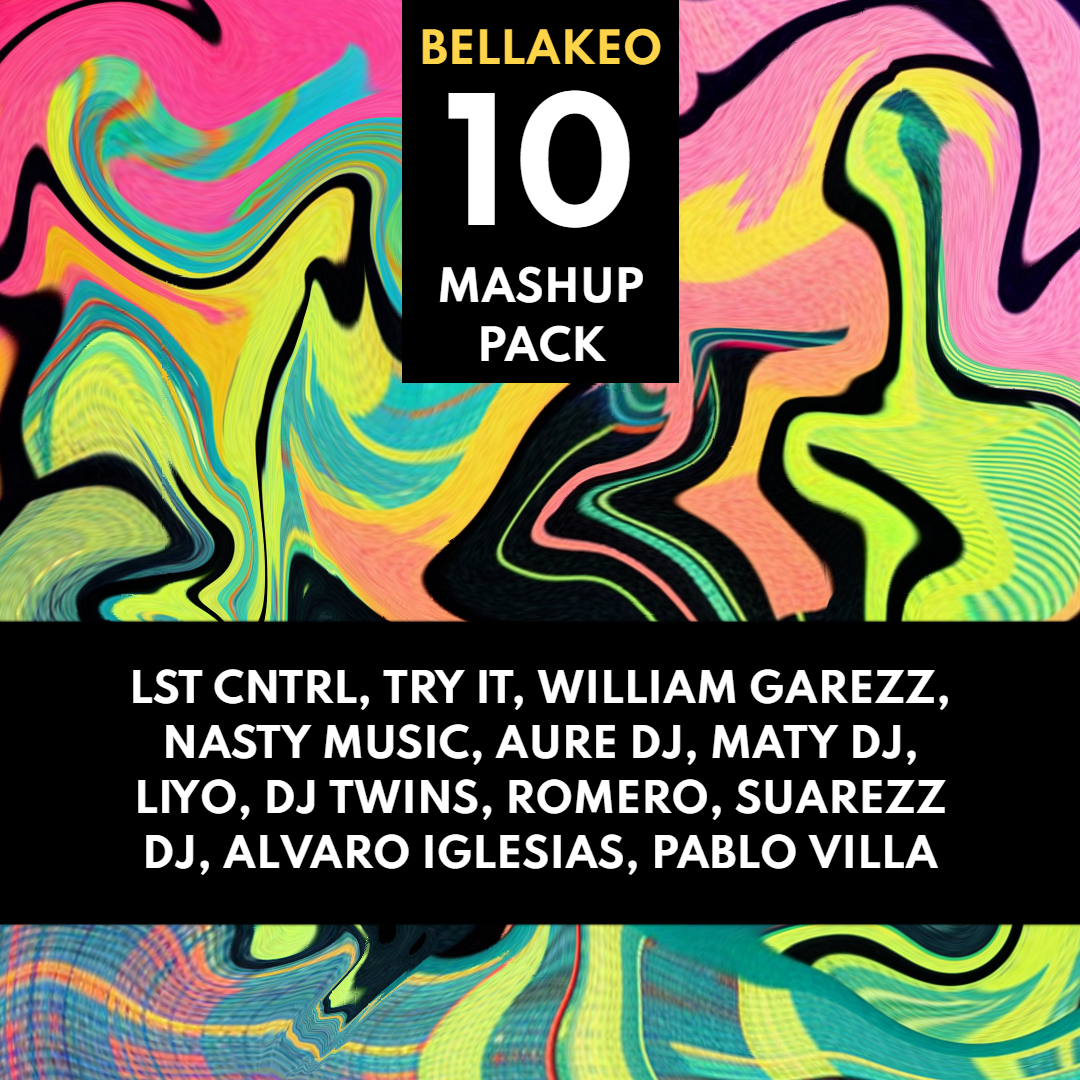 Bellakeo 10 Special Free Mashup Pack By Lst Cntrl Free Download