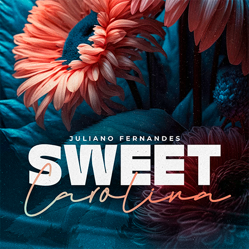 Juliano Fernandes - Sweet Carolina (Extended Mix) by DJ Juliano ...