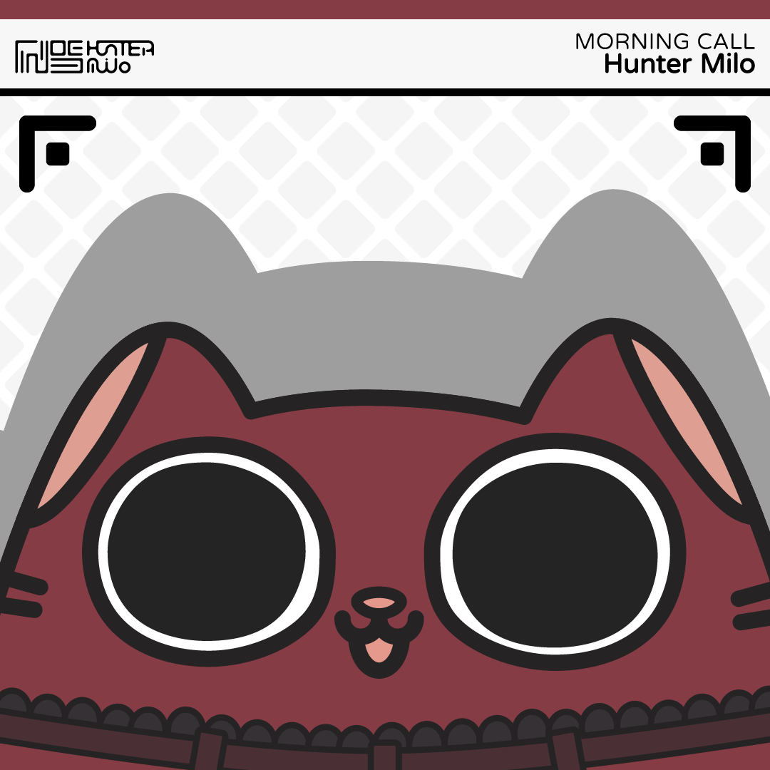 Morning Call by Hunter Milo
