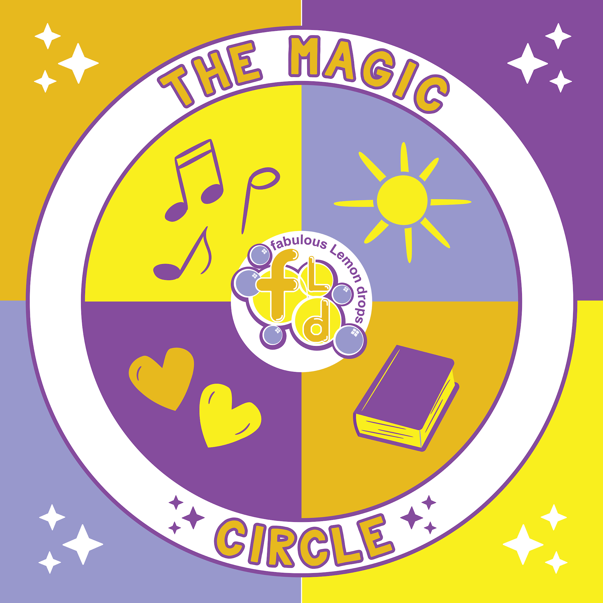 The Magic Circle by Fabulous Lemon Drops