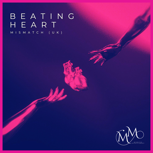 Beating Heart by Mismatch (UK)