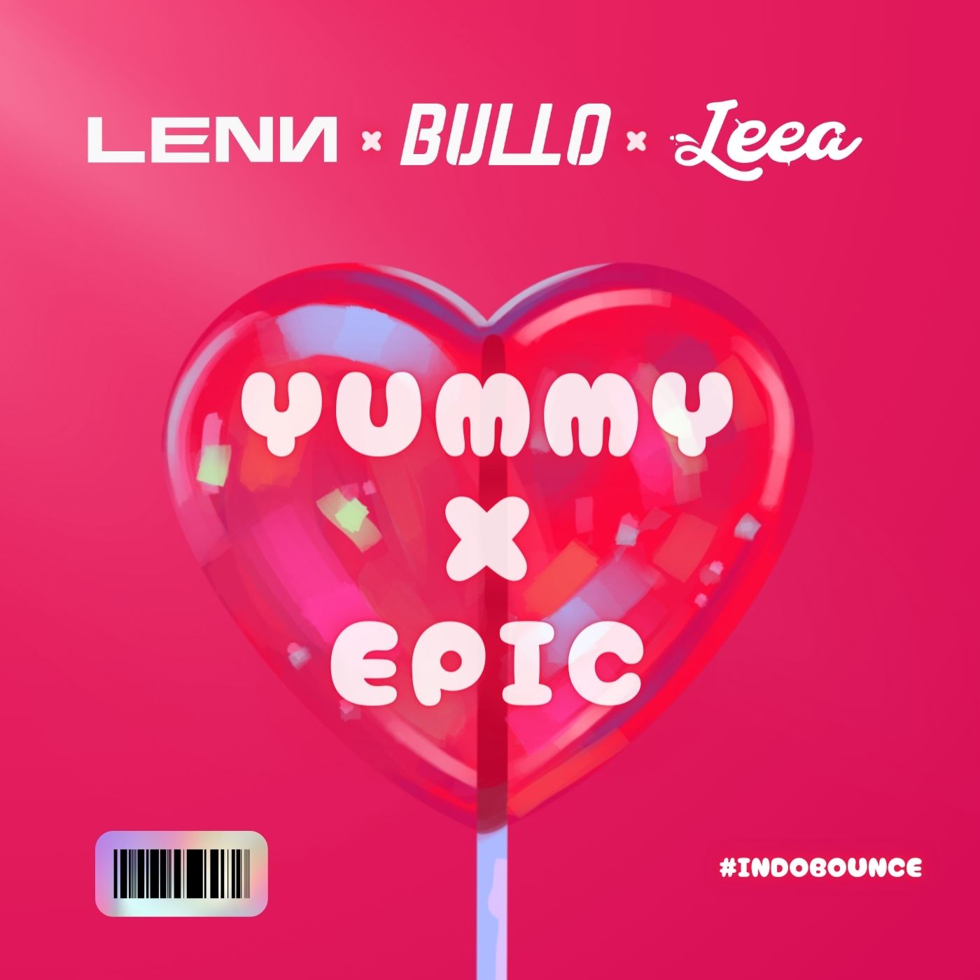 (LENN x BULLO x LEEA Edit) by Yummy x Epic | Free Download on Hypeddit