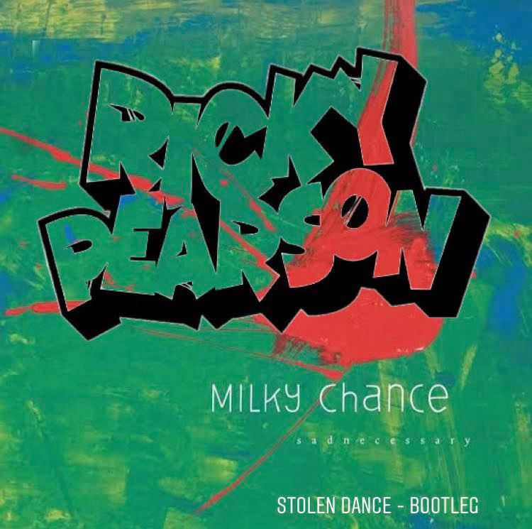 Milky Chance - Stolen Dance (Ricky Pearson Bootleg)*FREE DOWNLOAD* by ...