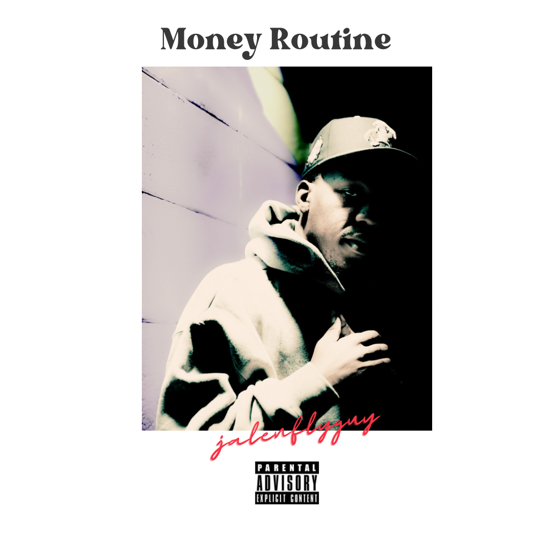 Money Routine by Jalenflyguy