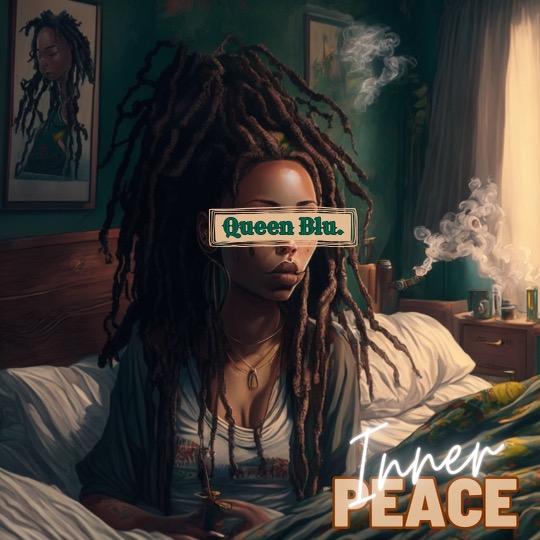 Inner Peace by Queen Blu.