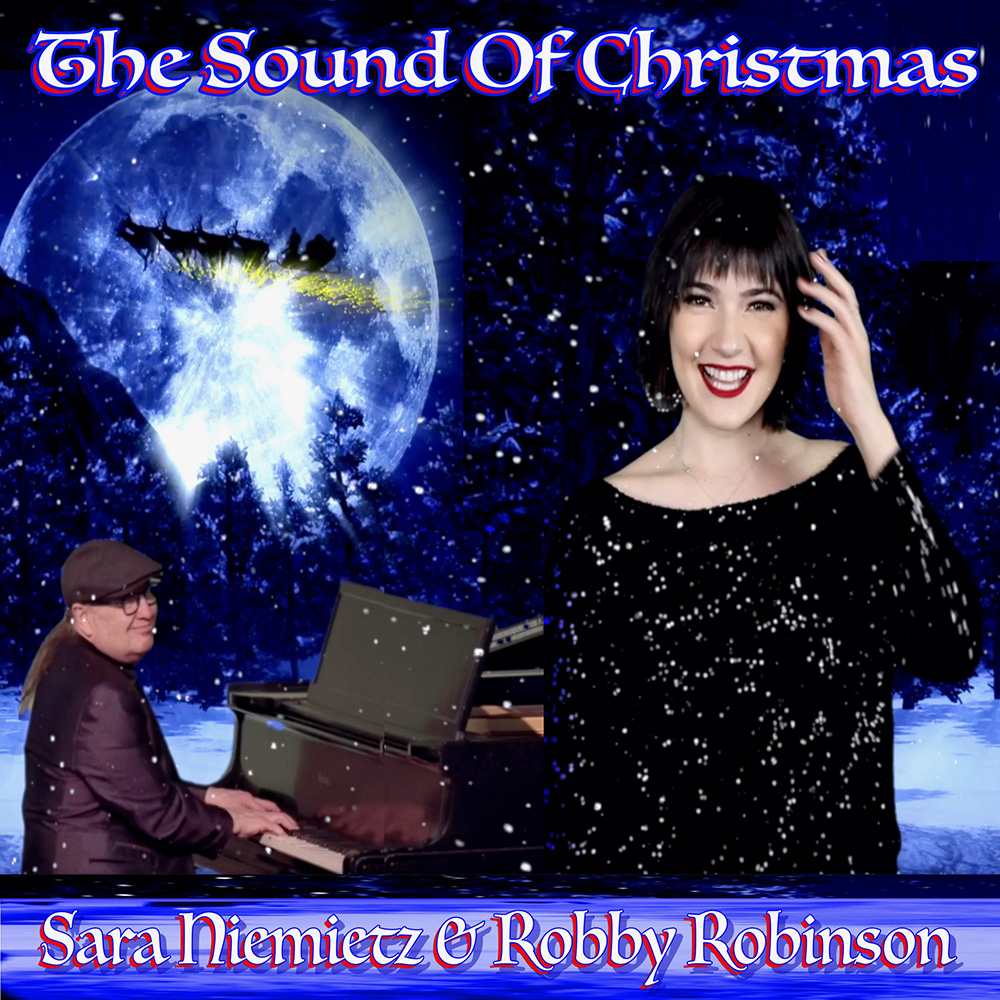 The Sound of Christmas by Sara Niemietz and Robby Robinson