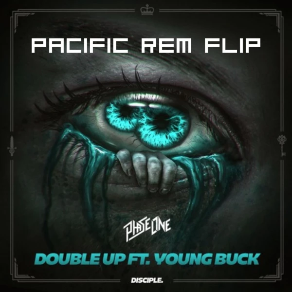 Phaseone - Double Up Ft. Young Buck (PACIFIC REM Flip) by PACIFIC REM ...