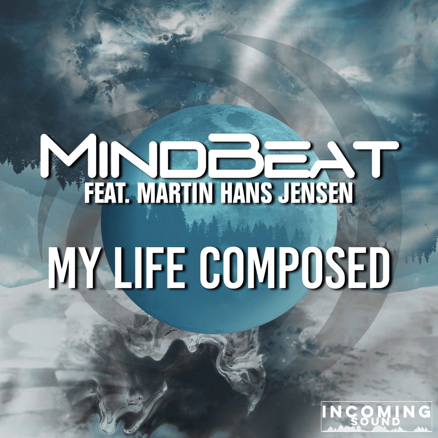 My Life Composed by Mind Beat Feat Martin Hans Jensen