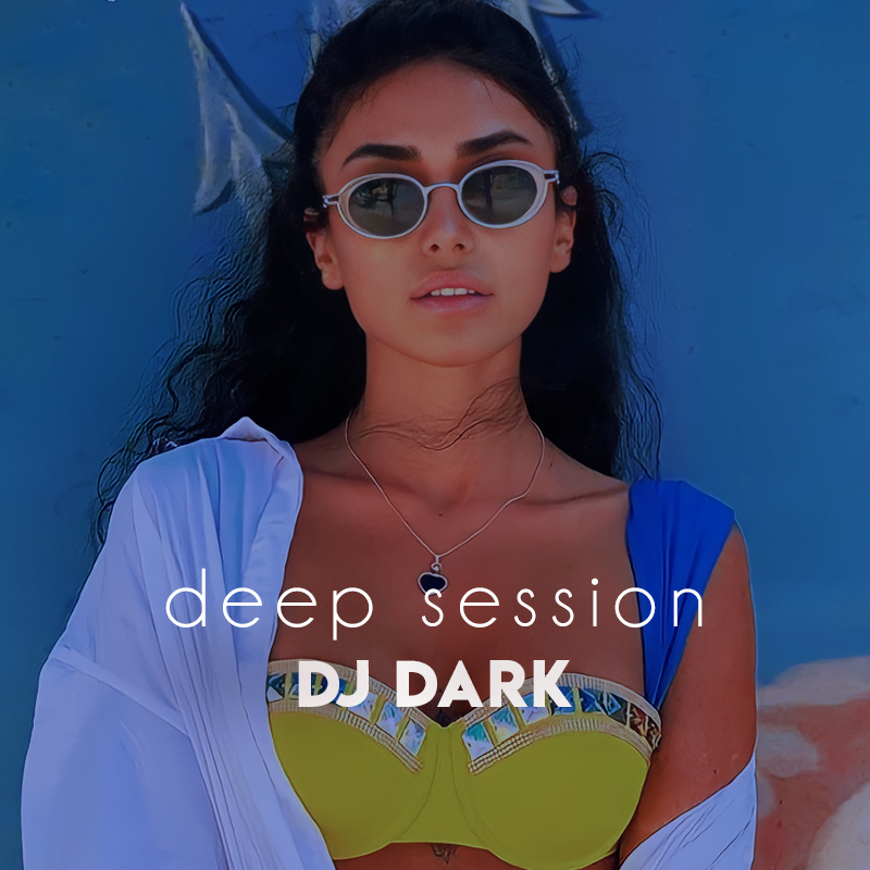 Deep Session (November 2022) by Dj Dark | Free Download on Hypeddit