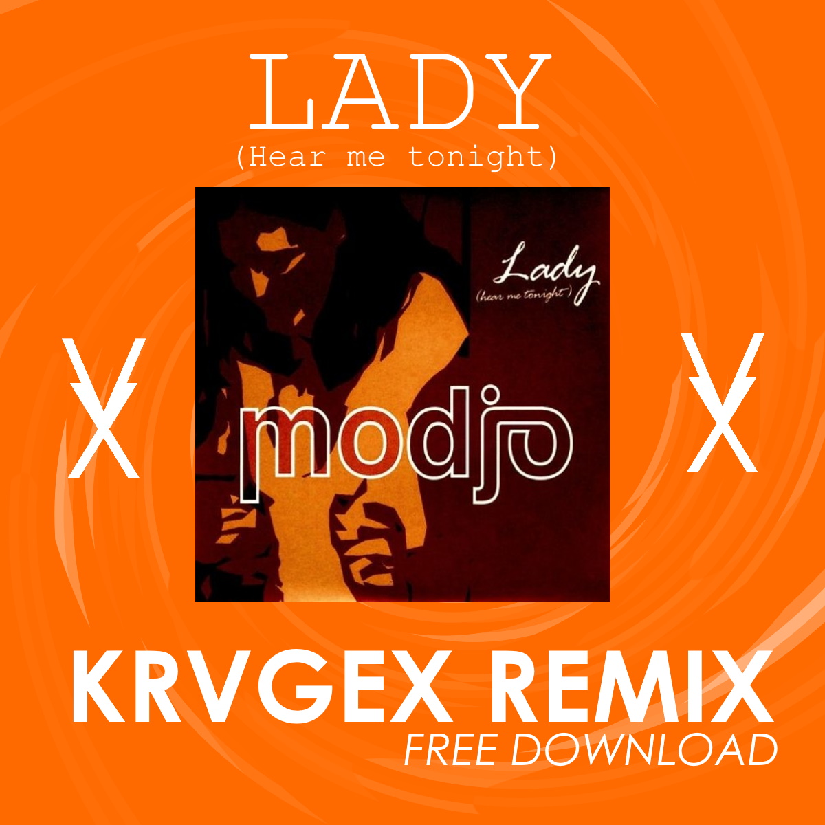 Modjo - Lady [Hear Me Tonight] (KRVGEX REMIX) by KRVGEX | Hypeddit