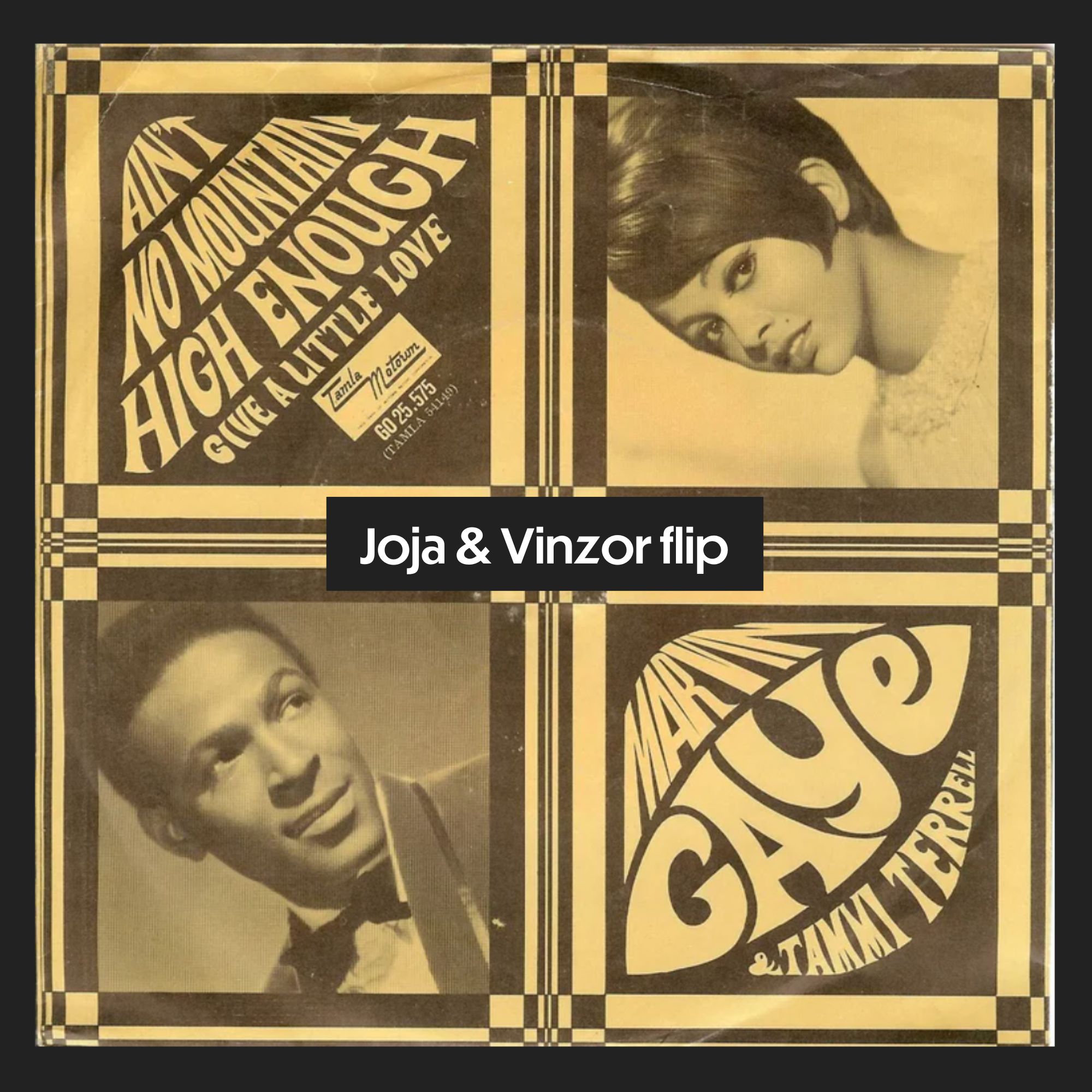 Marvin Gaye & Tammi Terrell - Ain't No Mountain High Enough (Flip) by ...