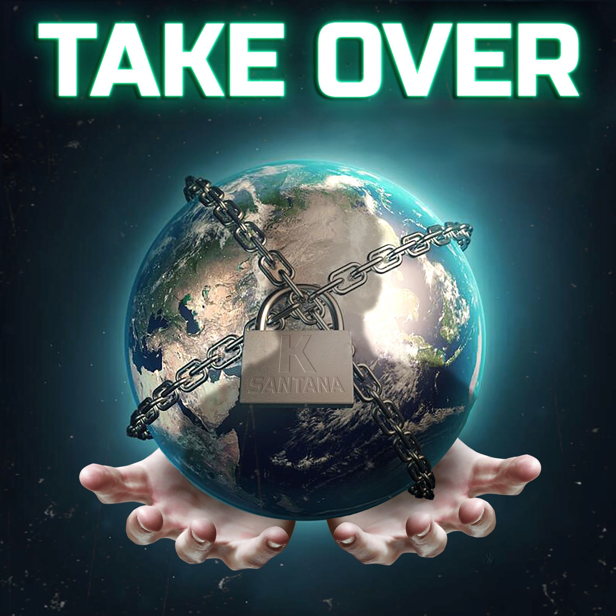 Take Over by K Santana