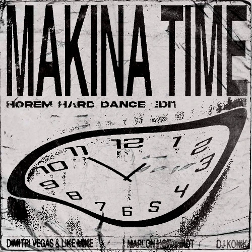 Dimitri Vegas & Like Mike x Marlon Hoffstadt x DJ Konik - Makina Time ...