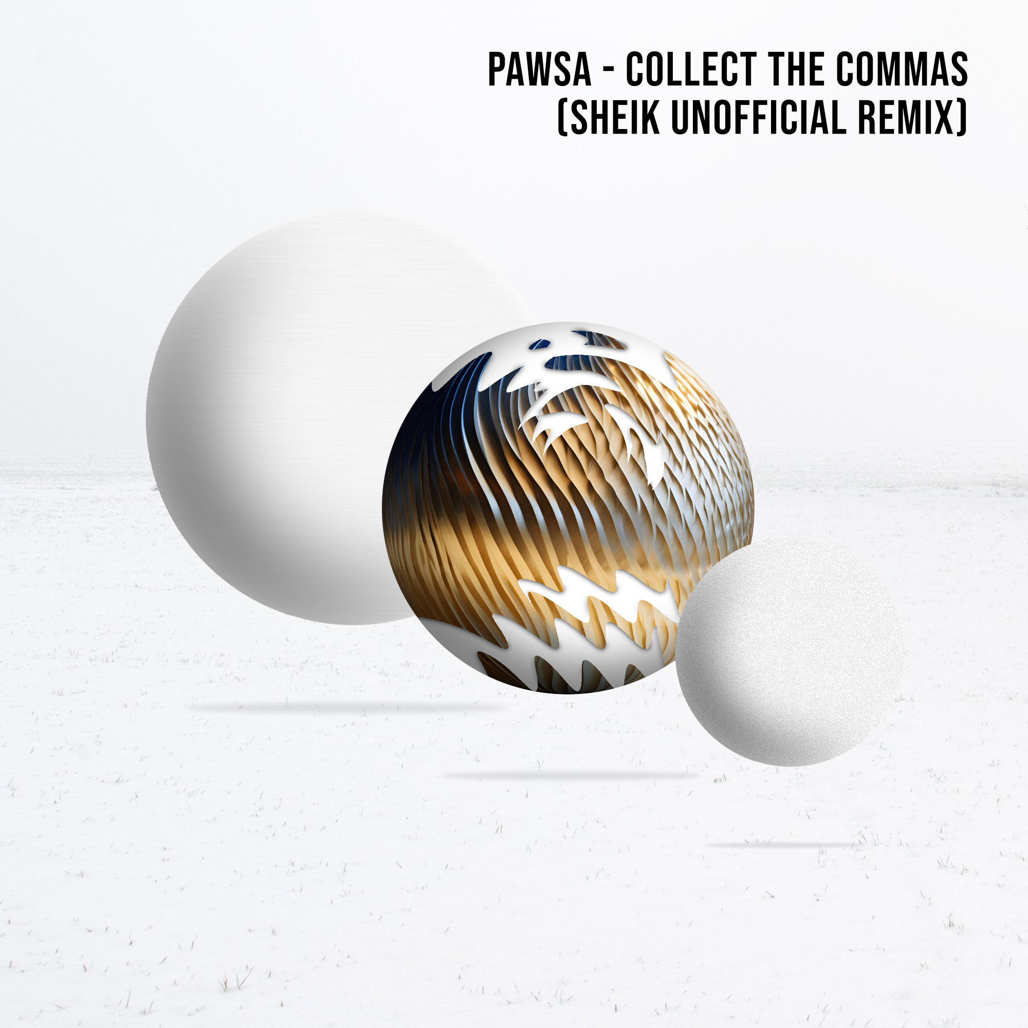 Pawsa - Collect the commas by Sheik | Free Download on Hypeddit