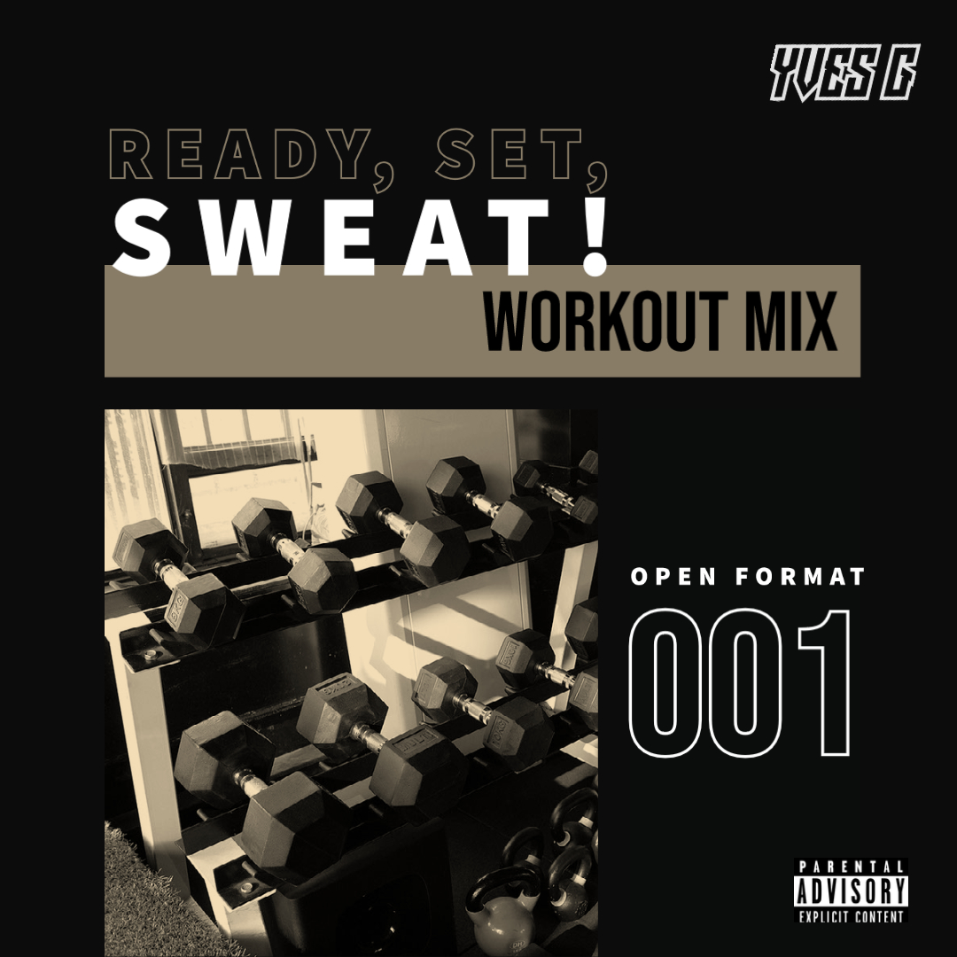 READY, SET, SWEAT! - Workout Mix 001 by Yves G | Free Download on Hypeddit