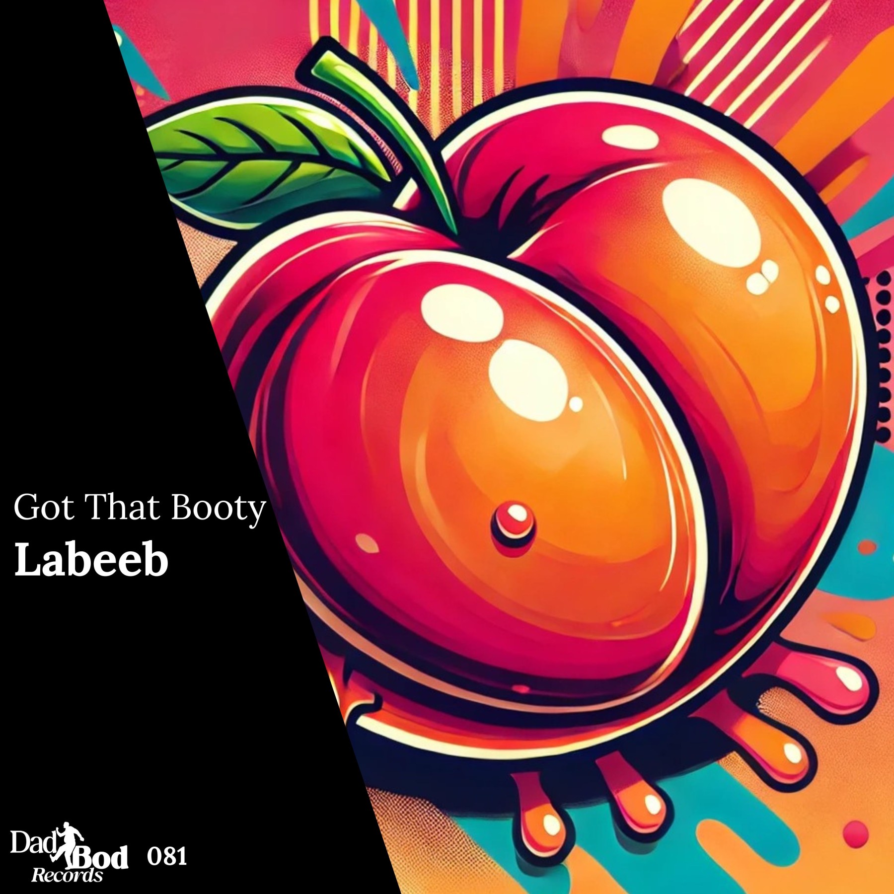 Got That Booty EP by Labeeb
