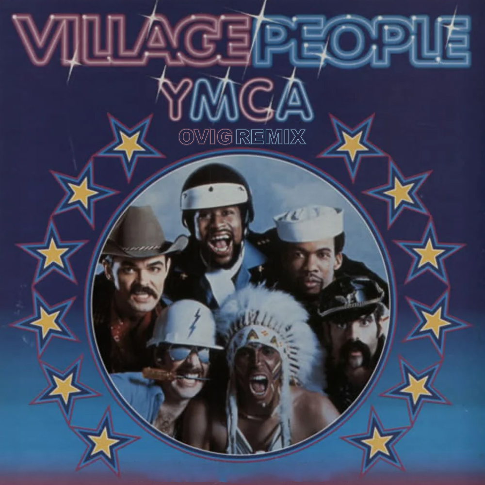 YMCA (OVIG Remix) by Village People | Free Download on Hypeddit