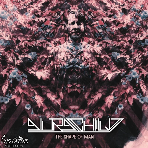 Aurachild - The Shape Of Man by Two Crows Collective | Free Download on Hypeddit