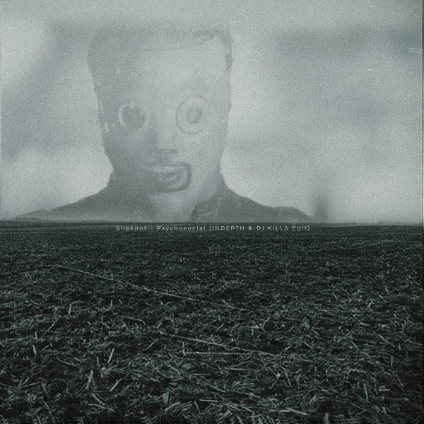 Psychosocial (INDEPTH & DJ KILLA Edit) by Slipknot | Free Download on ...