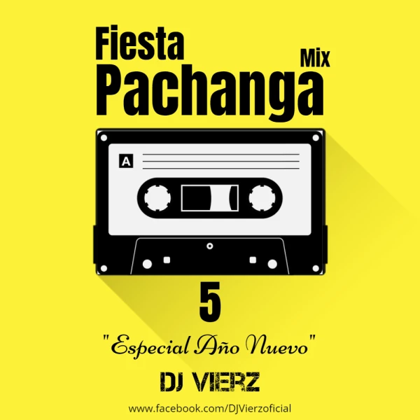 Fiesta Pachanga Mix 5 (Variados Retro Latinos Bailables) by DJ VIERZ ...
