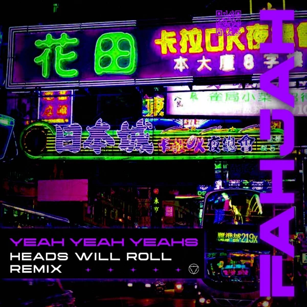 Yeah Yeah Yeahs - Heads Will Roll (Fahjah Remix) by Fahjah | Free ...