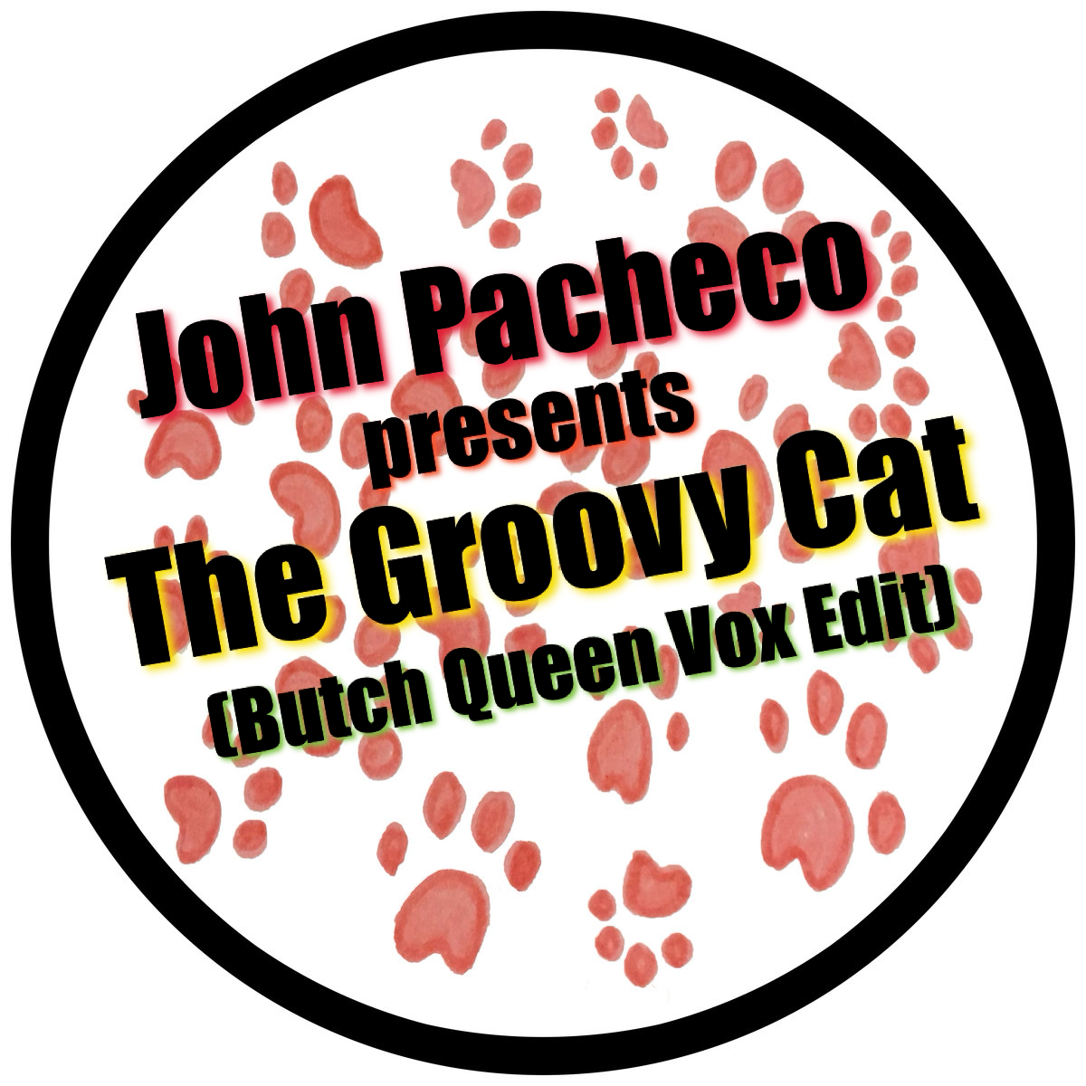 PAWSA - The Groovy Cat (John Pacheco's Butch Queen Vox Edit) by John ...