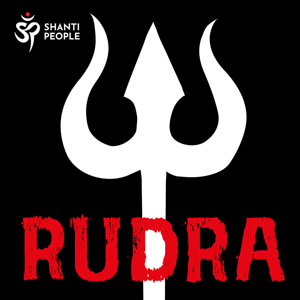 RUDRA by Shanti People
