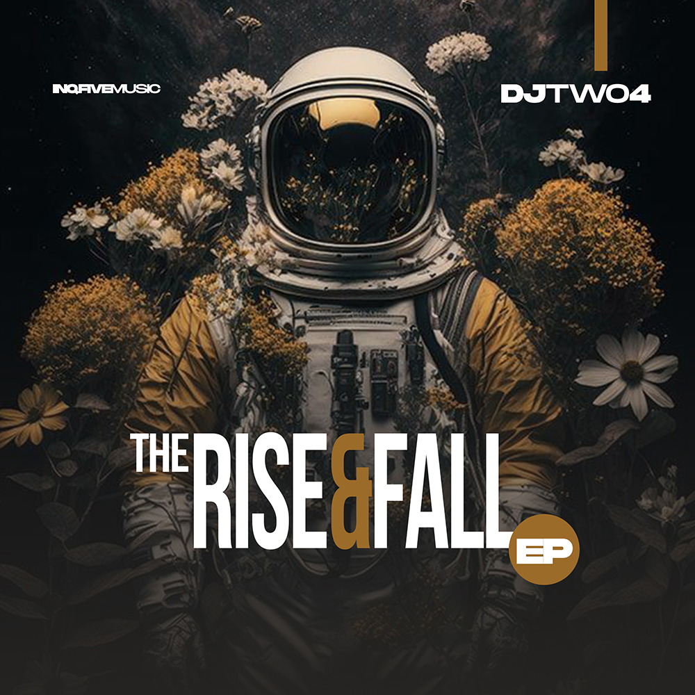 The Rise & Fall EP by DJ Two4