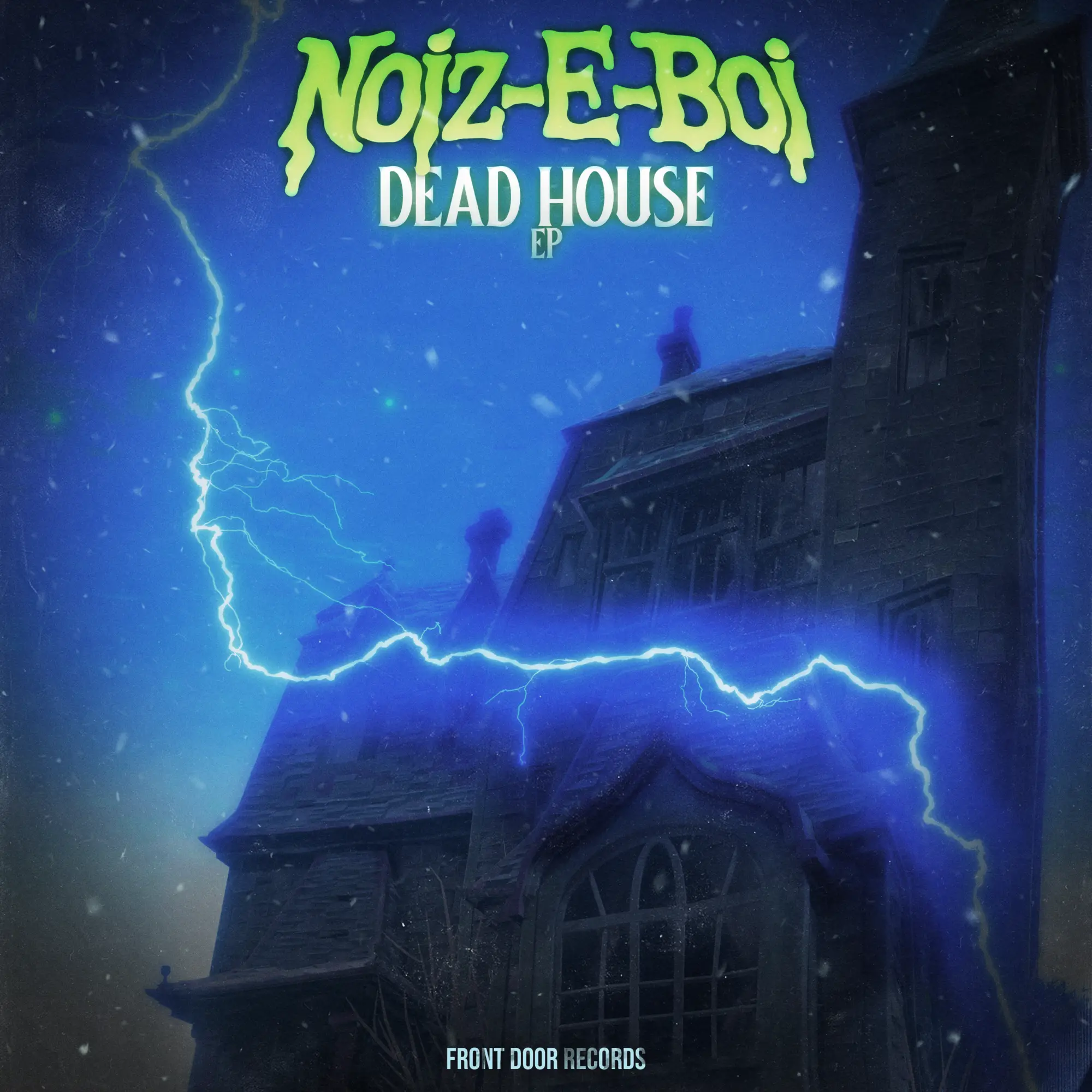 Dead House EP by Noiz-E-Boi