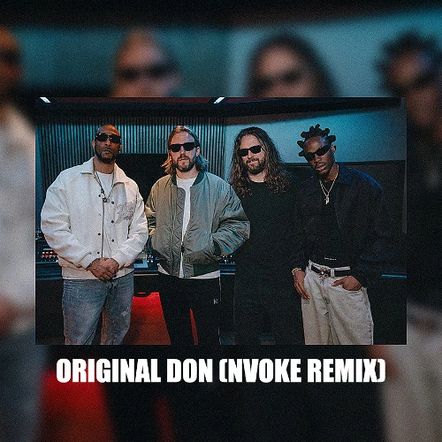 Original Don (Nvoke Remix) [FREE DOWNLOAD] by Nvoke | Free Download on ...